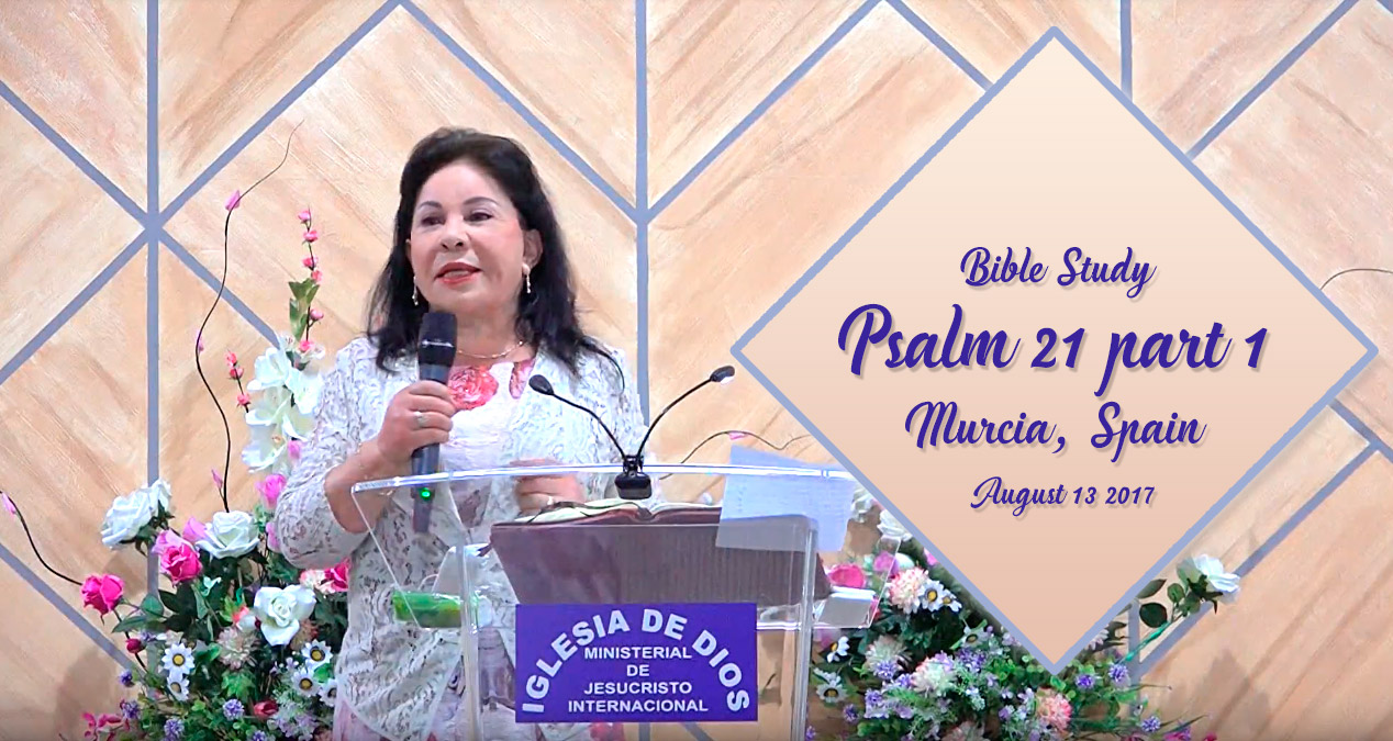 Psalm 21 Part 1 – Church of God Ministry of Jesus Christ Internacional ...