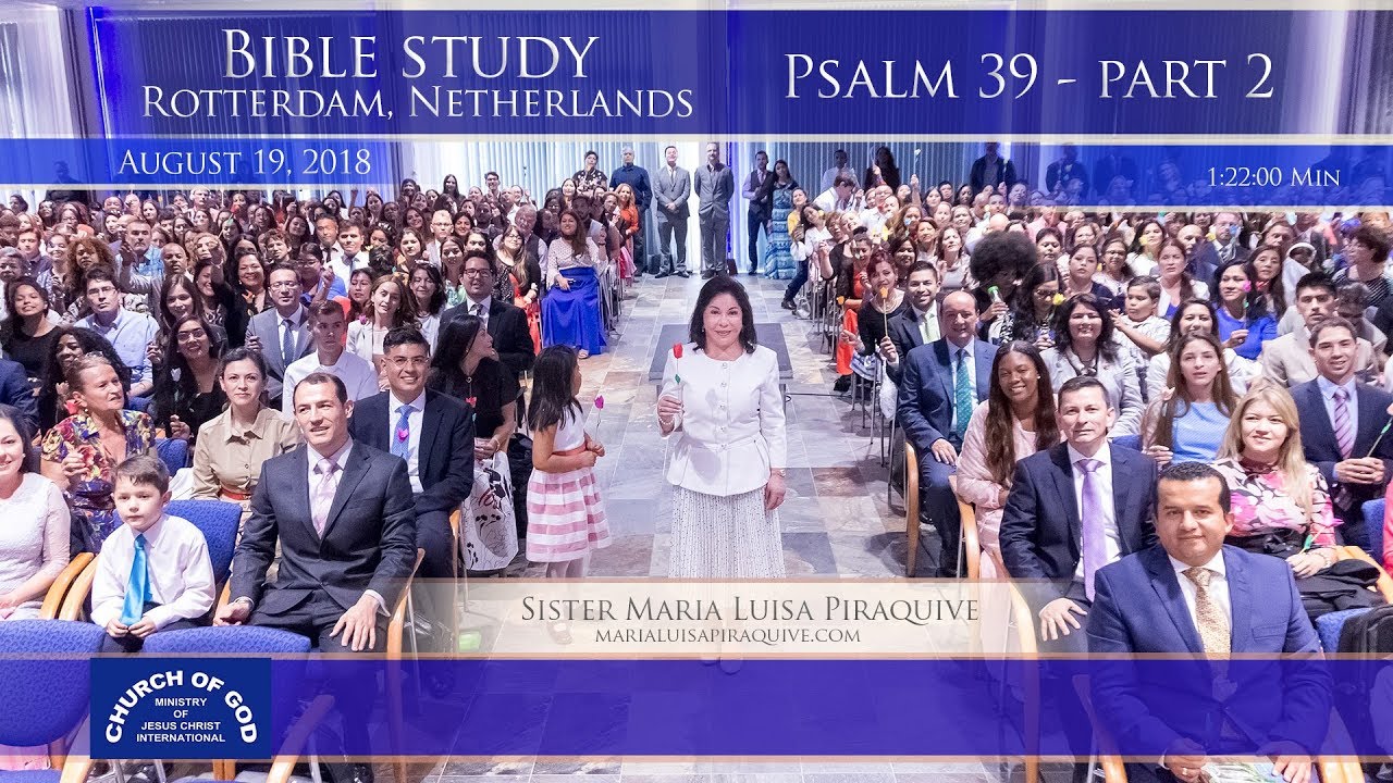 Psalms 39 - Part 2 - Church of God Ministry of Jesus Christ ...