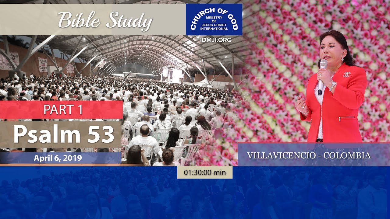 Psalm 53 — Part 1 - Church of God Ministry of Jesus Christ ...