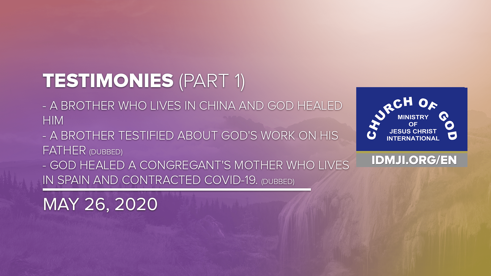 Testimonies – May 26, 2020 (Part 1) - Church of God Ministry of Jesus ...