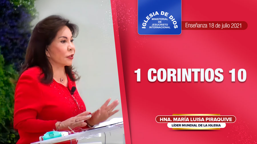 Enseñanza: 1 Corintios 10, Hna. María Luisa Piraquive, 18 de julio de 2021, IDMJI - Sitio web ...