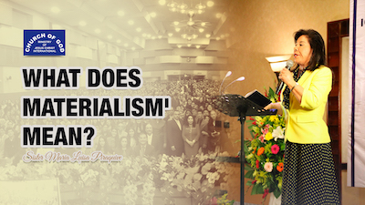 What does 'materialism' mean? – Sr. Maria Luisa Piraquive - Church of ...