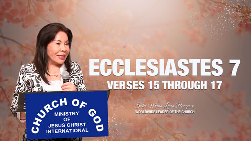 Qanda Clip Ecclesiastes 7 Verse 15 Through 17 Sr Maria Luisa Piraquive Church Of God Ministry