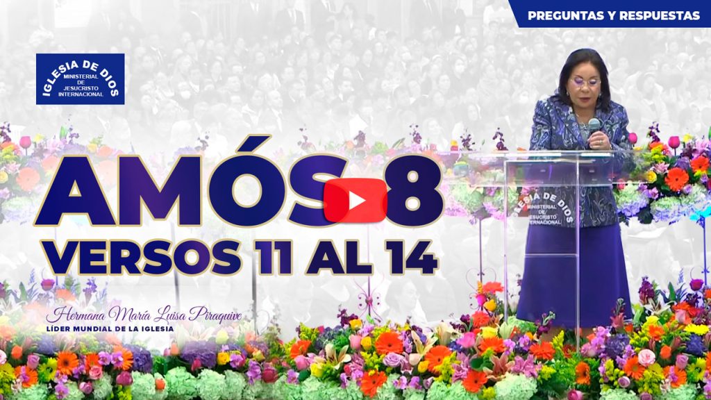Amós 8 vr. 11 al 14 - Hna. María Luisa Piraquive - #IDMJI - Sitio web ...