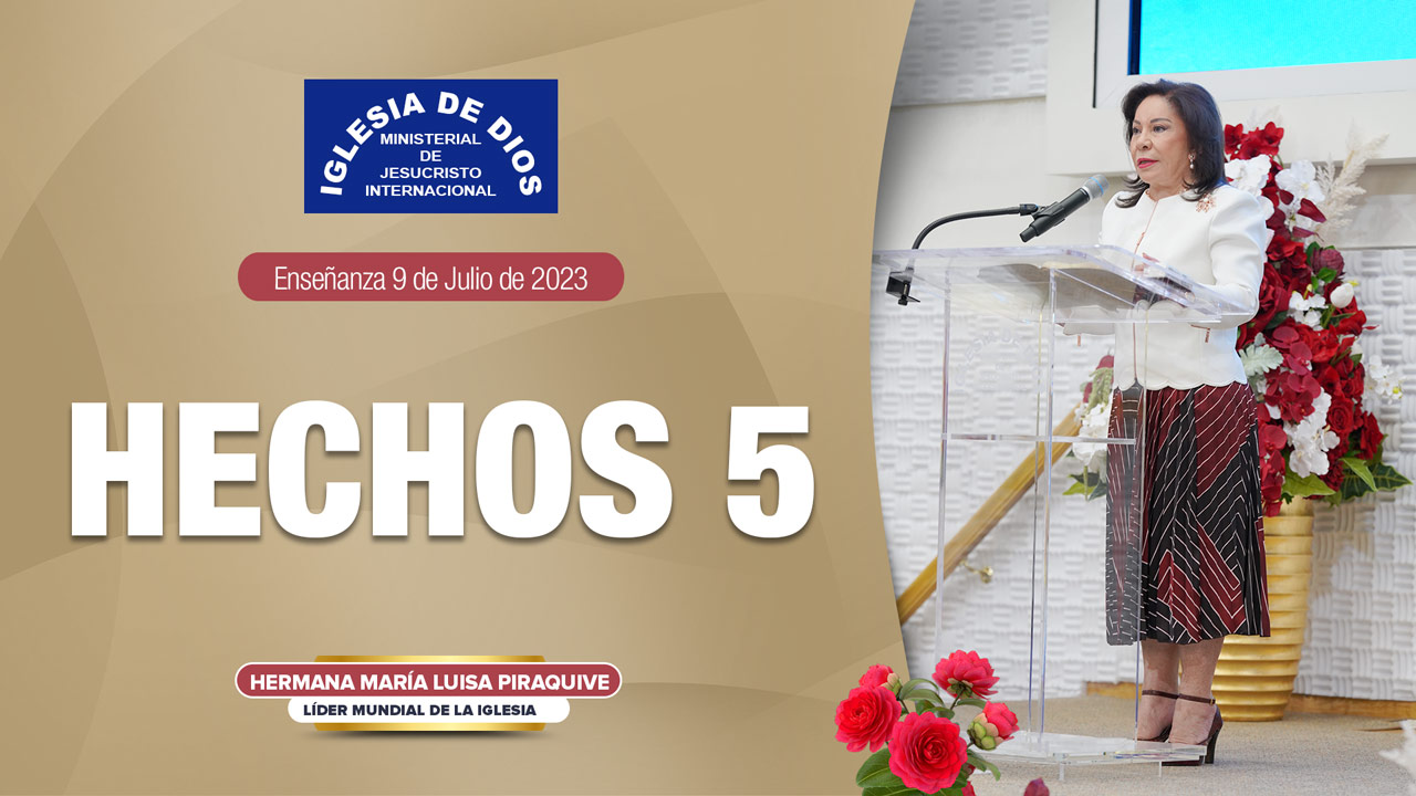 Hechos 5, Hna. María Luisa Piraquive, 9 de julio de 2023, IDMJI - Sitio ...