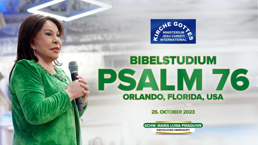 575 Bibelstudium: Psalm 76 - Orlando - FL - USA - Schw. Maria Luisa 25 ...