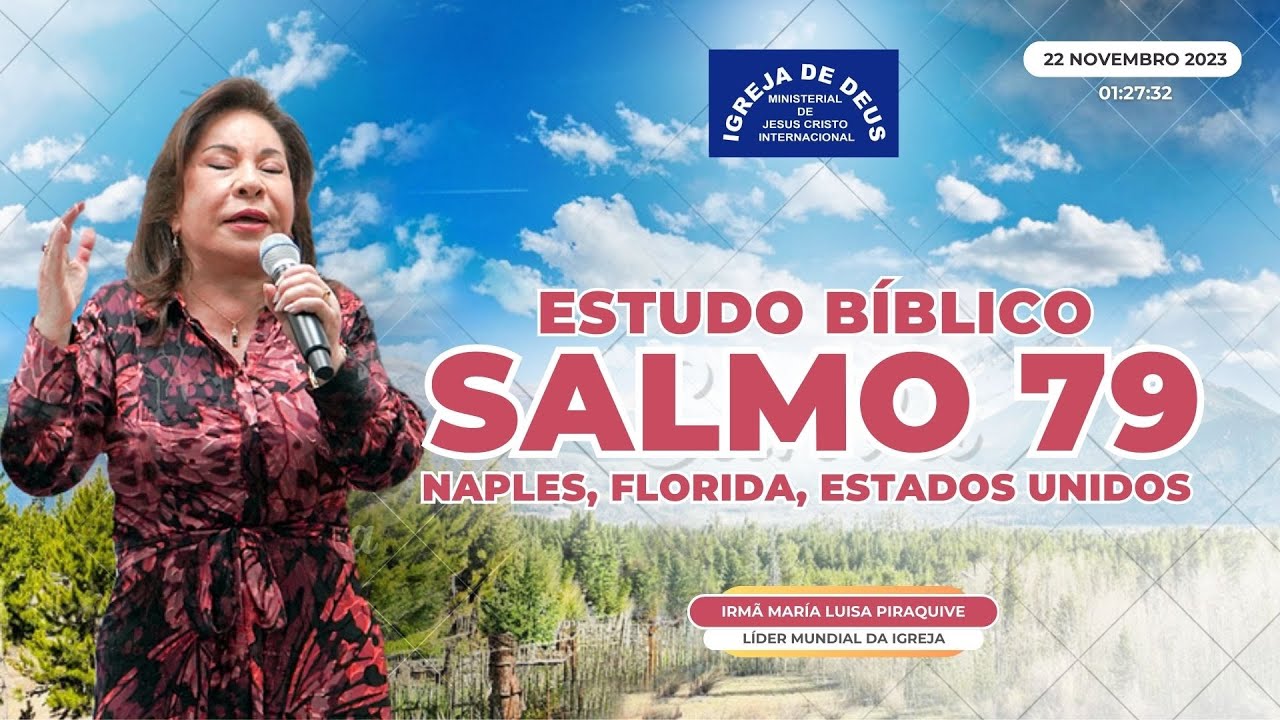 Estudo Bíblico: Salmo 79 - Naples, Florida, USA - 22 nov 2023 - Irmã ...